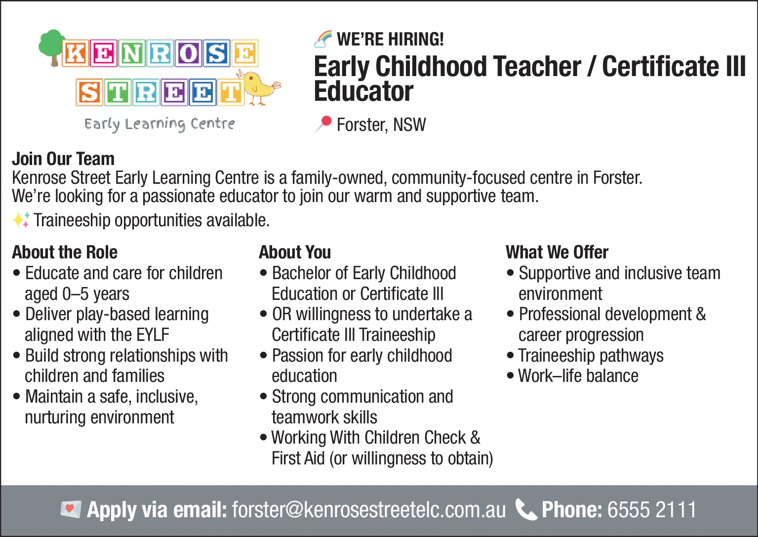 Kenrose Street Early Learning Centre - Forster NSW 2428